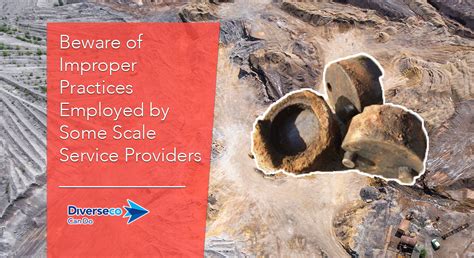 Beware Of Improper Practices Employed By Some Scale Service Providers Diverseco