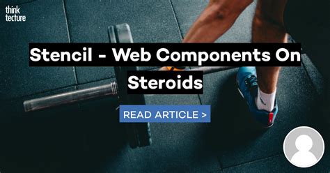 Stencil Web Components On Steroids Thinktecture Ag