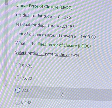 Solved Linear Error Of Closure Leoc Residual For Latitude