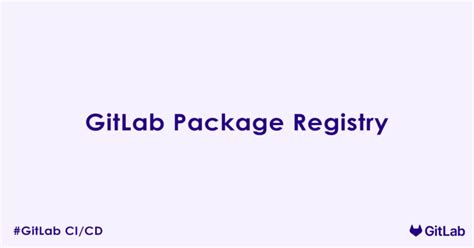 Gitlab Package Registry Ckdbtech