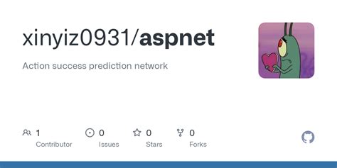 GitHub Xinyiz0931 Aspnet Action Success Prediction Network