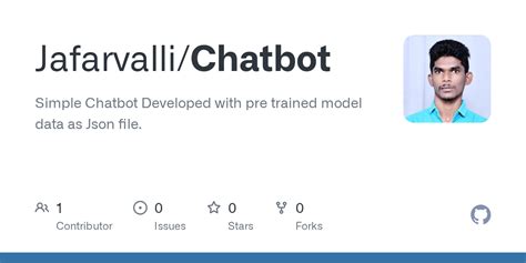 GitHub Jafarvalli Chatbot Simple Chatbot Developed With Pre Trained Model Data As Json File