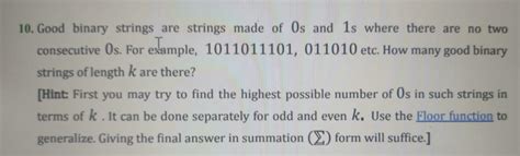 Solved 10 Good Binary Strings Are Strings Made Of Os And 1s