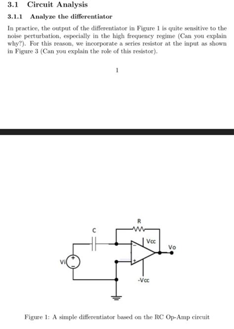Solved 3 1 Circuit Analysis 3 1 1 Analyze The Differentiator