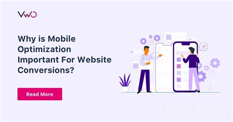 Why Is Mobile Optimization Important For Website Conversions Vwo