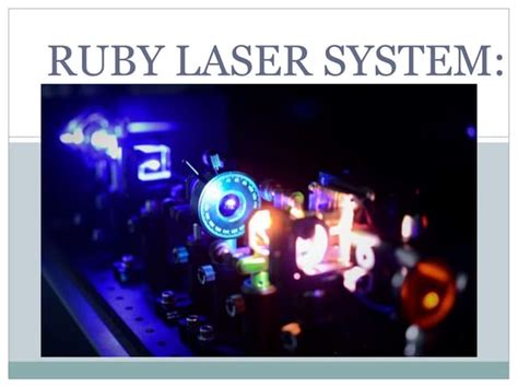 Ruby Laser System1 1pptx