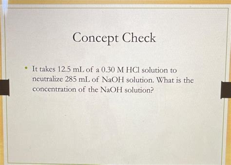 Solved It Takes ML Of A MHCl Solution To Neutralize Chegg