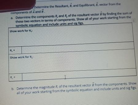 Determine The Resultant Vec R And Equilibrant Chegg Com