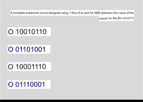 Solved A Complete Subtractor Circuit Designed Using 1 Mux Chegg Com