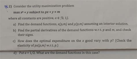 Solved N 2 Consider The Utility Maximization Problem Y M