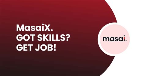 Masaix Got Skills Get Job