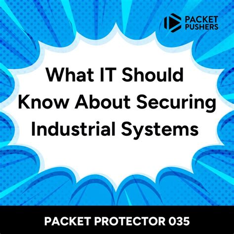 packet pushers on linkedin industrial control systems ics and