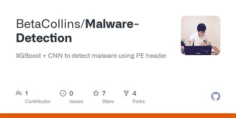 Github Betacollinsmalware Detection Xgboost Cnn To Detect Malware