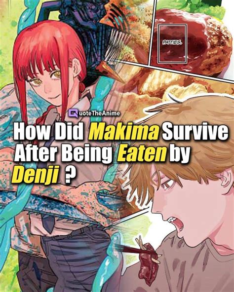 How Did Makima Survive After Being Eaten By Denji Qta