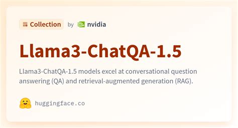 Llama3 ChatQA 1 5 A Nvidia Collection
