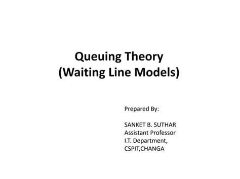 Queuing Theory And Traffic Flow Analysis Pptx