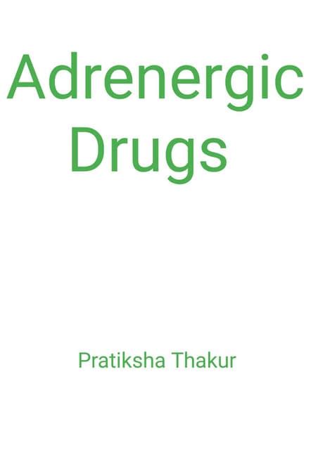 Adrenergic Drugs Drugs Acting On Adrenergic System Pdf