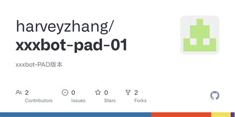 GitHub harveyzhang xxxbot pad xxxbot PAD版本