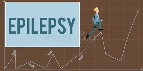 Sign Displaying Epilepsy Business Concept Fourth Most Common Neurological Disorder