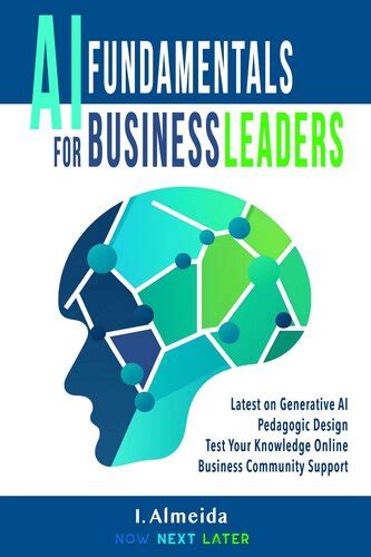 Artificial Intelligence Fundamentals For Business Leaders Up To Date With Generative Ai Pdf