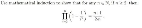 Solved Use Mathematical Induction To Show That For Any NN Chegg