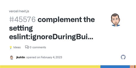 Complement The Setting Eslintignoreduringbuild With