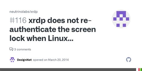 Xrdp Does Not Re Authenticate The Screen Lock When Linux Machine Is