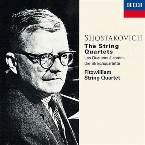 Shostakovich The String Quartets Fitzwilliam String Quartet 6 Cds Classicselect World