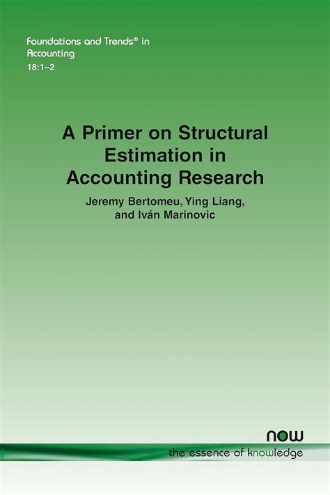 Buy A Primer On Structural Estimation In Accounting Research