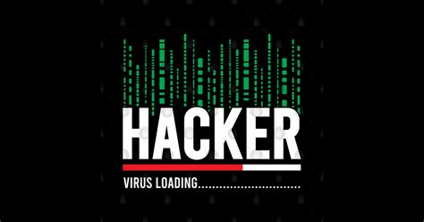 Hacker Virus Loading Hacker Virus Loading Sticker Teepublic