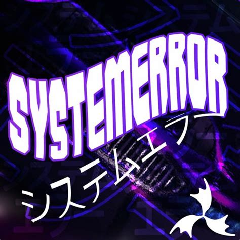 Stream SYSTEMERROR By NasmoKT Listen Online For Free On SoundCloud