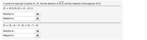 Solved 1 Point For Each Pair Of Points P1 P2 Find The Chegg Com