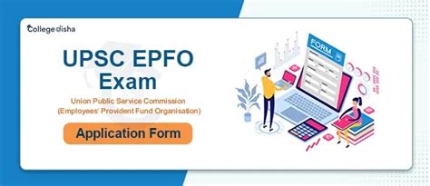 UPSC EPFO Exam Application Form College Disha