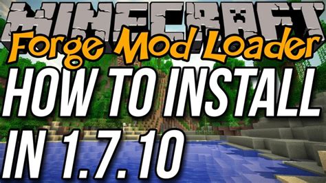 How To Install Forge ModLoader