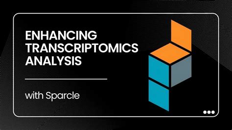 enhancing transcriptomics analysis with sparcle
