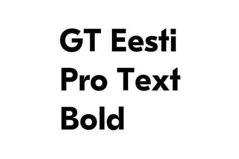 gt eesti pro text bold font free font download