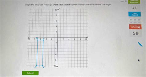 Solved Video Questions Graph The Image Of Rectangle Jklm After A