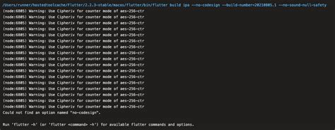 Flutter Build Ipa Fails With Could Not Find An Option Named No Codesign Issue