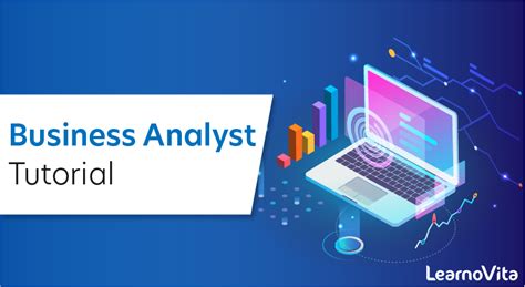 Business Analyst Tutorial Learnovita