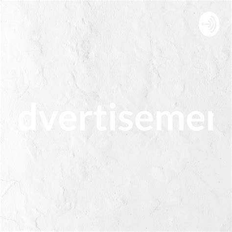 Advertisement Podcast On Spotify
