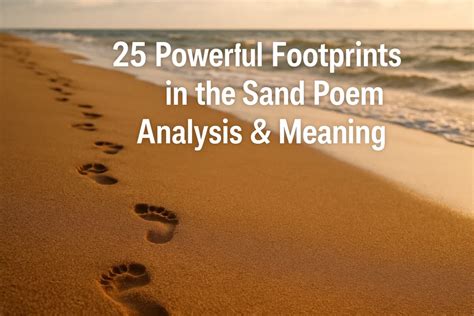 25 Powerful Footprints In The Sand Poem Analysis And Meaning