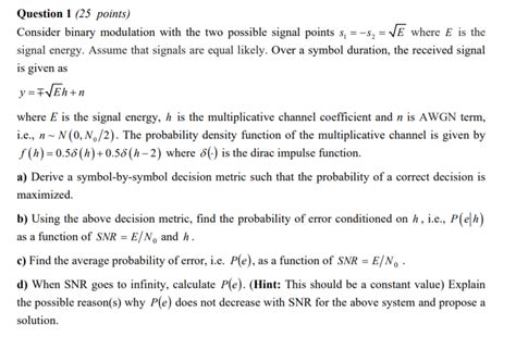 Question 1 25 Points Consider Binary Modulation