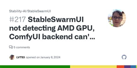 StableSwarmUI Not Detecting AMD GPU ComfyUI Backend Can T Initialize With AMD XT Because It