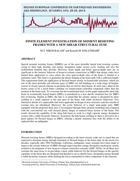 Pdf Finite Element Investigation Of Moment Resisting Frames With A New Shear Structural Fuse