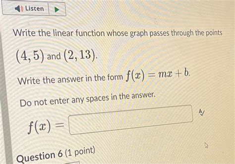 Solved Write The Linear Function Whose Graph Passes Through