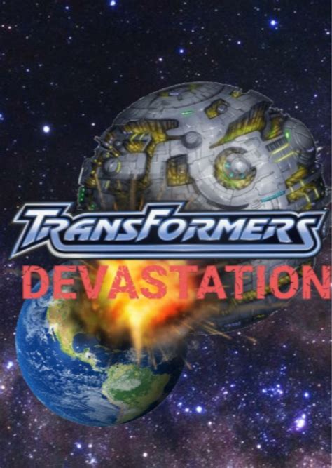 Transformers Devastation Fan Casting On Mycast