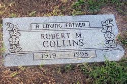 Robert M Collins 1919 1998 Find A Grave Memorial