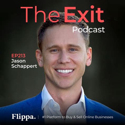 Flippa In This Episode Of The Exit Jason Schappert Founder Of
