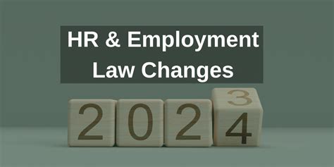 2024 HR Employment Law Changes Employment Law Solutions