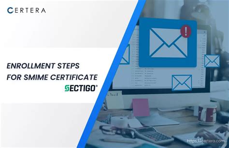 Sectigo S MIME Certificates Enrollment Process By Certera